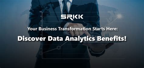 Discover Data Analytics Benefits