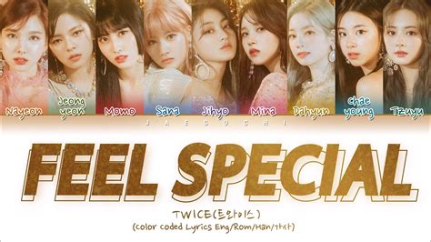 Twice트와이스 Feel Special Color Coded Lyrics Engromhan가사 Twice