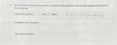 Solved Write Balanced Chemical Equations Complete Ionic Chegg Com
