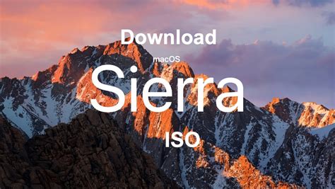 Macos Sierra Iso Download For Virtualboxvmware Workstation