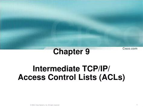Ppt Chapter Intermediate Tcp Ip Access Control Lists Acls