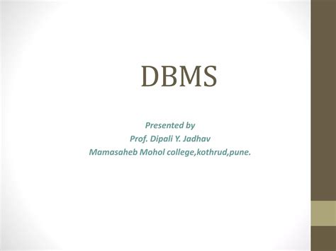 Dbms Ppt By Dipali Jadhav Pptx Databases Computer Software And