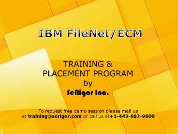 IBM Filenet Training And Placement Program Presentation Free To Download