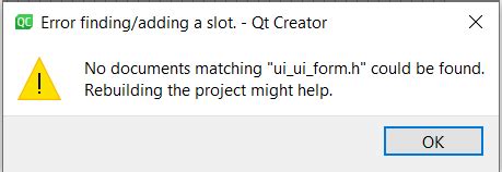 Qt Error In Qtcreator Python No Documents Matching Ui Form H Could Be Found