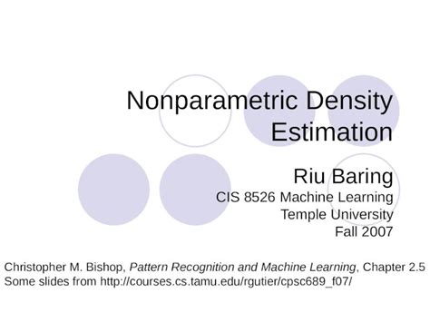 Ppt Nonparametric Density Estimation Riu Baring Cis 8526 Machine