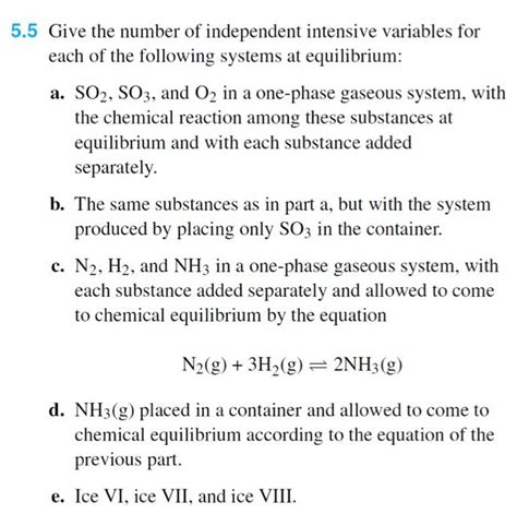 Solved 5 Give The Number Of Independent Intensive Variables