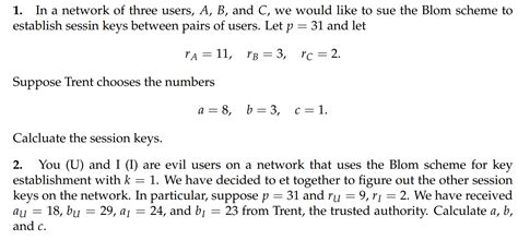 solved 1 in a network of three users a b and c we would