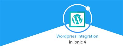 ionic and wordpress integration using wordpress rest api dev community