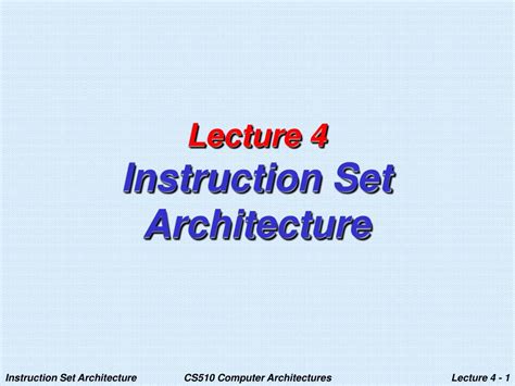 Ppt Lecture 4 Instruction Set Architecture Powerpoint Presentation Free Download Id4166979