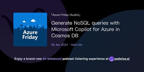 Generate Nosql Queries With Microsoft Copilot For Azure In Cosmos Db