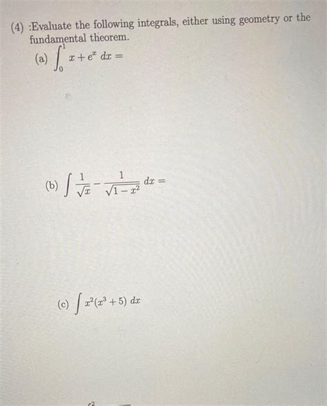 Answered 4 Evaluate The Following Integrals Either Using Geometry Or