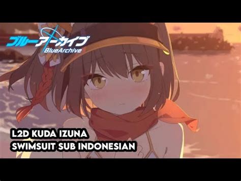 Kuda Izuna Swimsuit L D Indonesia Sub Blue Archive Youtube