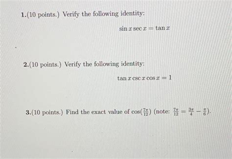 solved 1 10 points verify the following identity