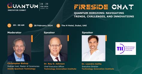 Quantum Innovation Summit On Linkedin Vip Tii Quantuminnovationsummit2024 Qisdxb2024