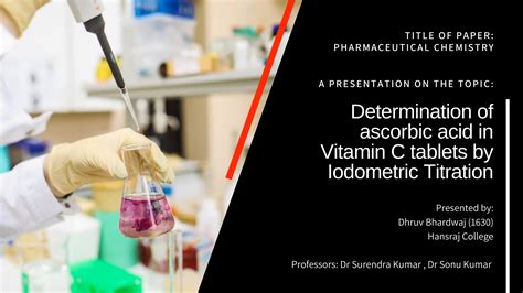 Determination Of Ascorbic Acid In Vitamin C Tablets By Iodometric Titration On Behance Behance