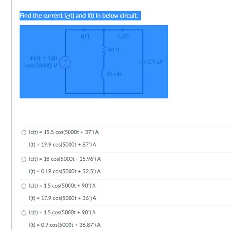Solved Find The Current IC T And I T In Below Circuit Chegg Com