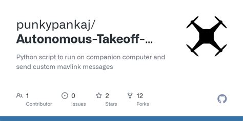 Autonomous Takeoff And Land Python Script Demo Py At Main Punkypankaj Autonomous Takeoff And