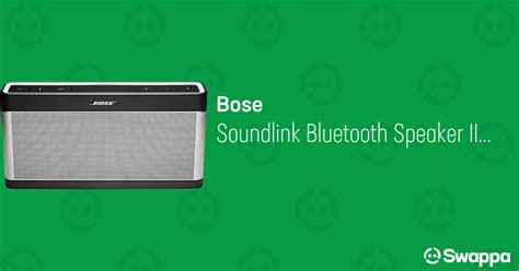 Bose Soundlink Bluetooth Speaker Iii Swappa