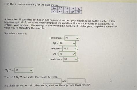 Solved Find The 5 Number Summary For The Data Shown A Few