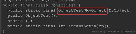 Kotlin学习系列之：object关键字的使用场景kotlin Object Csdn博客
