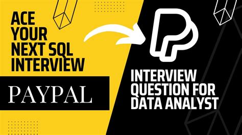Sql Interview Questions For Paypal Ace Your Sql Interview Youtube