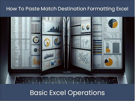 Excel Tutorial How To Paste Match Destination Formatting Excel
