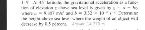 Solved 1 9 ﻿at 45° ﻿latitude The Gravitational Acceleration