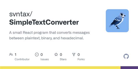 Github Svntaxsimpletextconverter A Small React Program That Converts Messages Between
