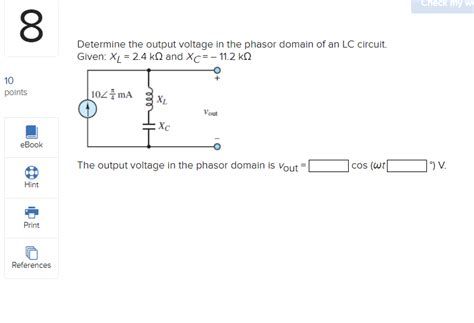 Solved Determine The Output Voltage In The Phasor Domain Of Chegg