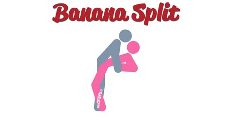 Banana Split Sex Position How To Do It Tips That Spice It Up