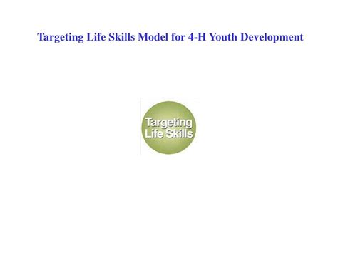 Ppt Life Skills Development In The 4 H Youth Development Program