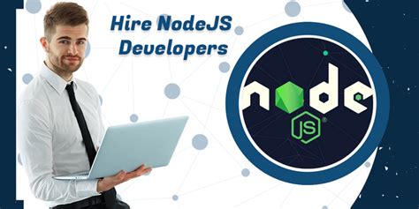 Hire The Best Nodejs Developer For Your Project