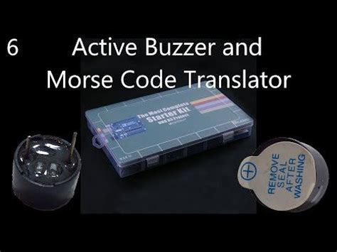Lesson 6 Active Buzzer And Morse Code Translator YouTube