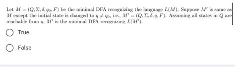 Solved Let MqΣδq0f ﻿be The Minimal Dfa Recognizing