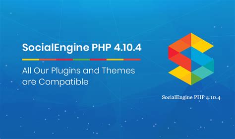 Socialengine Self Hosted 4104 All Our Plugins And Themes Are Compatible Socialnetworking