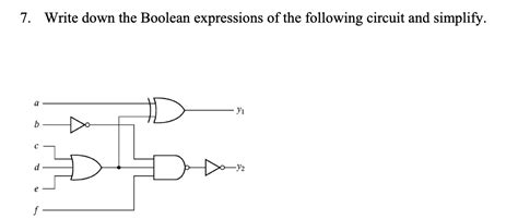 Solved 7 Write Down The Boolean Expressions Of The Chegg Com