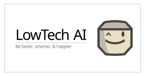 Lowtech Ai