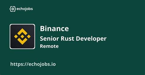 Binance Is Hiring Senior Rust Developer Cc To Rust Remote Mongodb Rust C Api