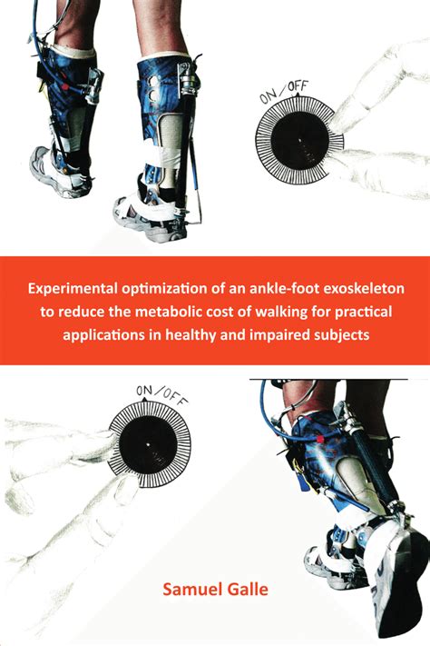 Pdf Experimental Optimization Of An Ankle Foot Exoskeleton To Reduce The Metabolic Cost Of