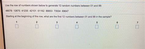 Solved Use The Row Of Numbers Shown Below To Generate 12