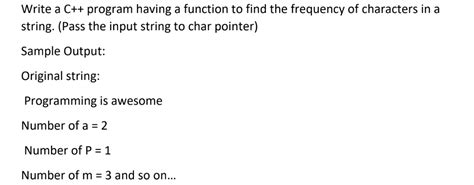 Solved Write A C Program Having A Function To Find The Chegg Com