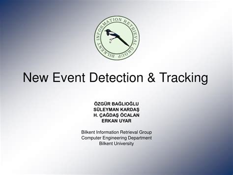 Ppt New Event Detection And Tracking Powerpoint Presentation Free Download Id 859755