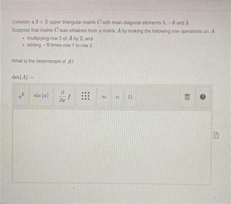 Solved Consider A 3×3 Upper Triangular Matrix C With Main