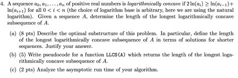 Solved A Sequence A0a1an Of Positive Real Numbers Is