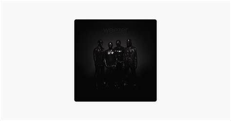 Weezer Black Album ” álbum De Weezer En Apple Music