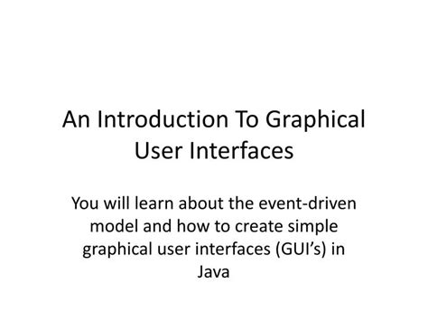 ppt an introduction to graphical user interfaces powerpoint presentation id 5668655