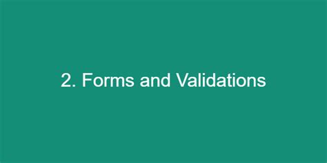 2 Forms And Validations