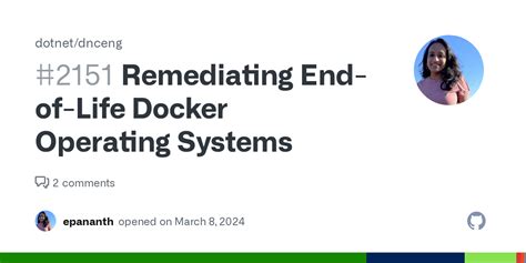 remediating end of life docker operating systems · issue 2151 · dotnet dnceng · github
