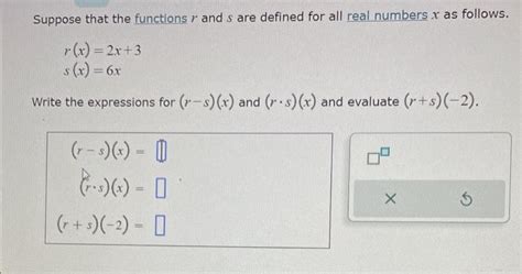 Solved Suppose That The Functions R And S Are Defined For Chegg
