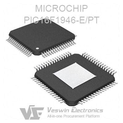 PIC16F1946 E PT MICROCHIP EEPROM Veswin Electronics